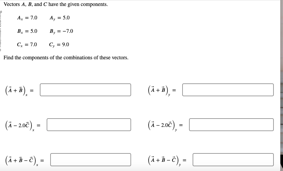 Solved Vectors A,B, and C have the given components. | Chegg.com
