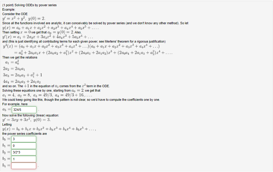 Solved (1 point) Solving ODEs by power series Example: | Chegg.com