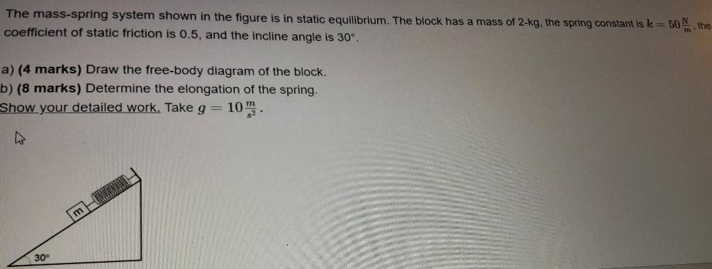Solved The mass-spring system shown in the figure is in | Chegg.com