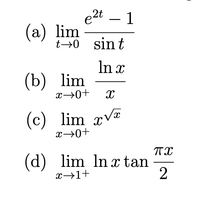 Solved e2t - 1 (a) lim to sint In x (b) lim X+0+ х (c) lim | Chegg.com
