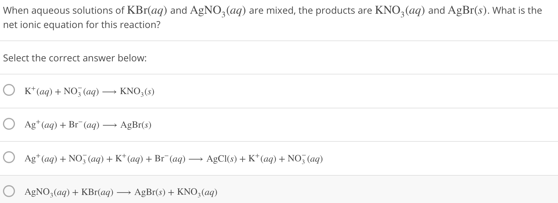 Solved When aqueous solutions of KBr(aq) and AgNO3(aq) are | Chegg.com