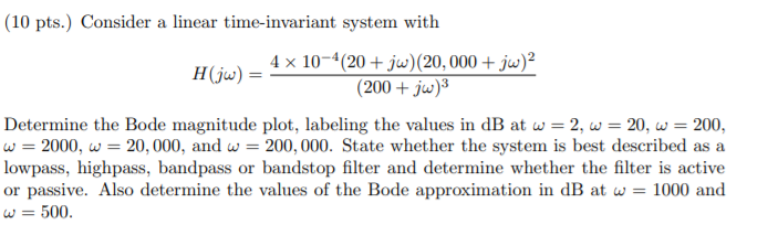 Solved (10 pts.) Consider a linear time-invariant system | Chegg.com