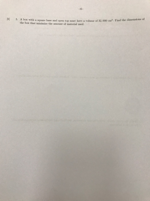Solved A box with a square base and open top must have a | Chegg.com