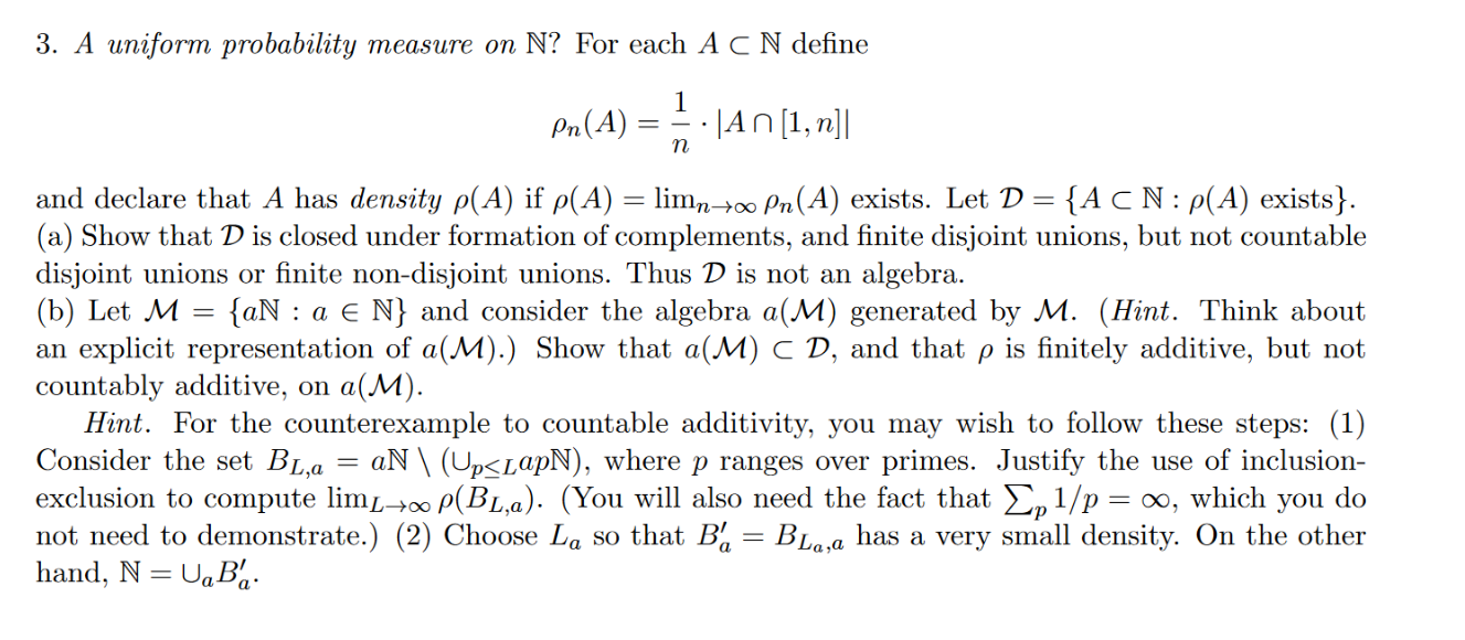 Solved 3. A uniform probability measure on N ? For each A⊂N | Chegg.com