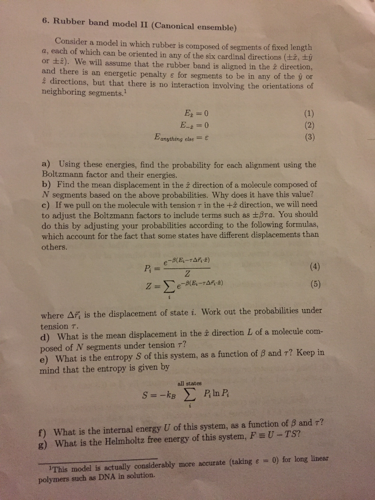 Solved 6. Rubber band model II (Canonical ensemble) Consider | Chegg.com