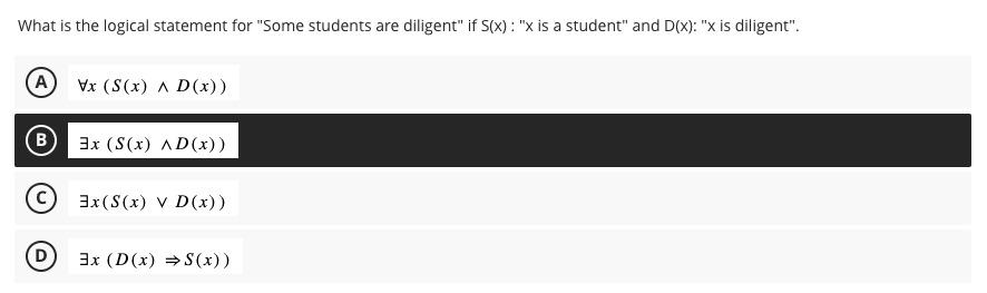 Solved What is the logical statement for "Some students are | Chegg.com