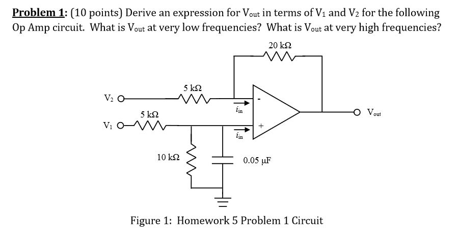 Solved Problem 1: (10 points) Derive an expression for Vout | Chegg.com