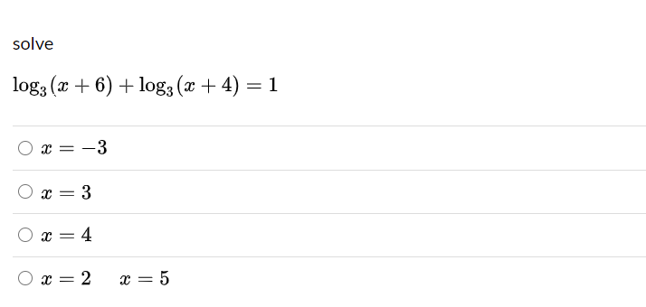 Solved solve log2 (x+6) + log: (x + 4) = 1 X=-3 Ox= 3 x=4 | Chegg.com