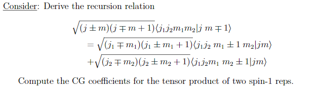 Solved Consider: Derive the recursion relation V(im)(j = m + | Chegg.com
