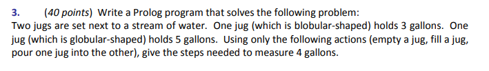 problem 3. (40 points) Write a Prolog program that | Chegg.com