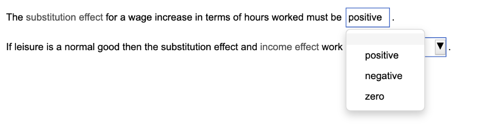 Solved The substitution effect for a wage increase in terms | Chegg.com