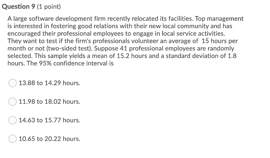 Solved Question 9 (1 point) A large software development | Chegg.com