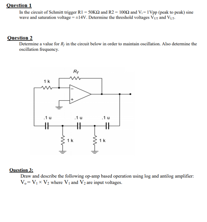 Solved Question 1 In the circuit of Schmitt trigger R1 = | Chegg.com