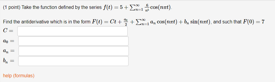 Solved (1 point) Take the function defined by the series | Chegg.com