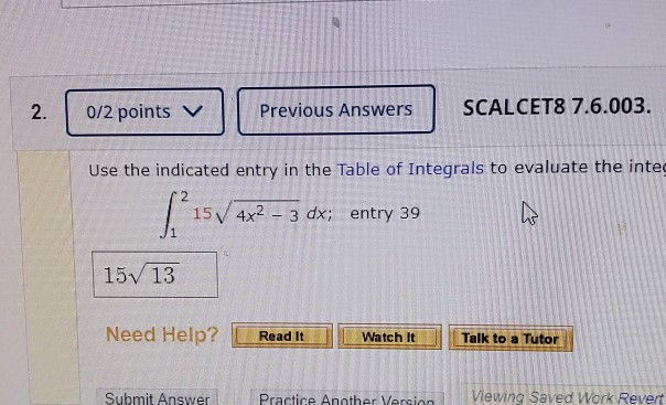 Solved 0/2 points V Previous Answers SCALCET8 7.6.003. Use | Chegg.com
