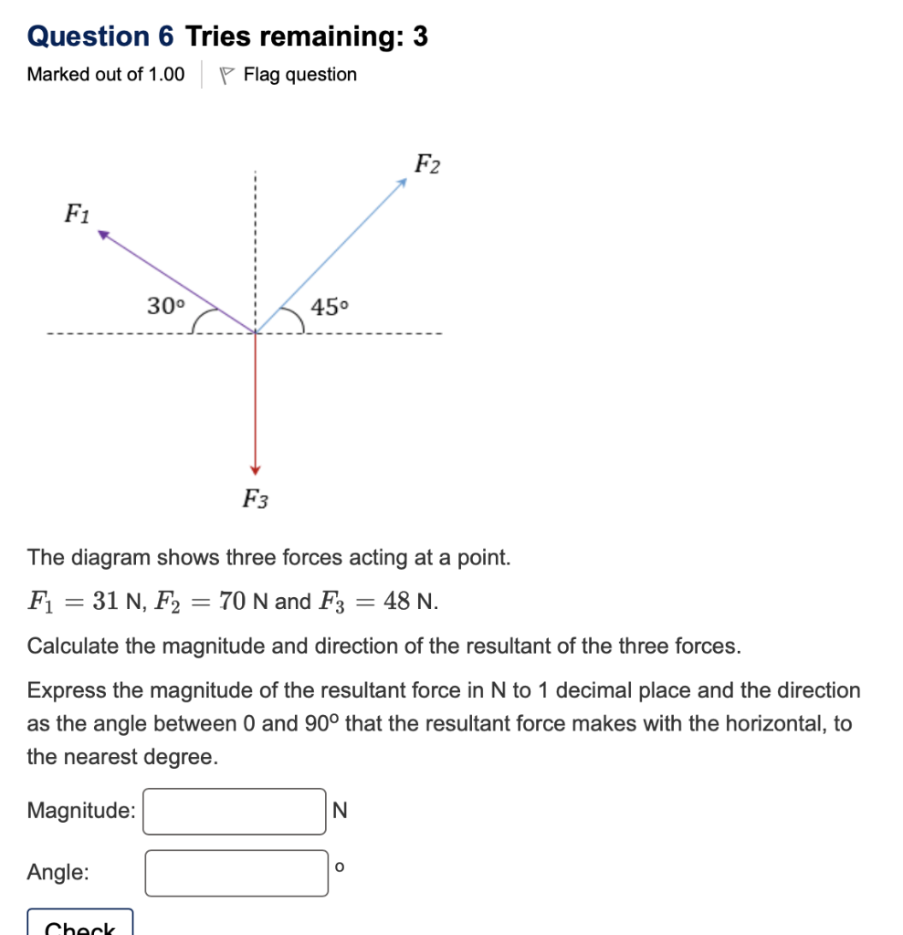 Solved Question 5 Tries remaining: 3 Marked out of 1.00 P | Chegg.com