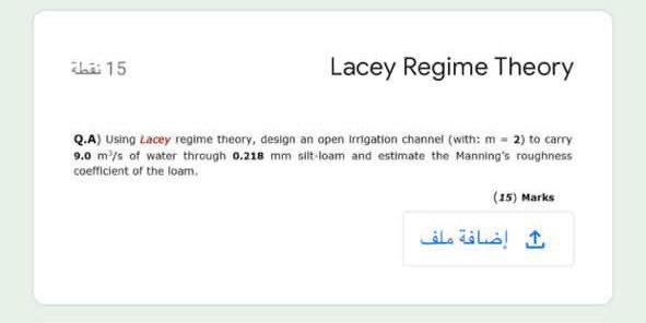 Solved 15 نقطة Lacey Regime Theory Q.A) Using Lacey regime | Chegg.com