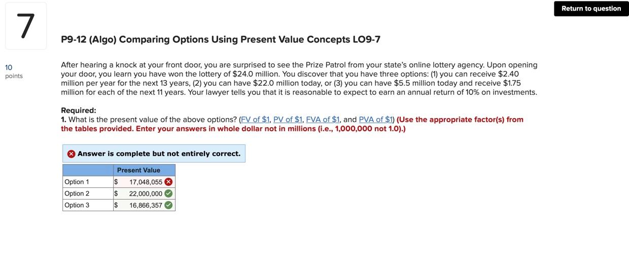 Solved P9-12 (Algo) Comparing Options Using Present Value | Chegg.com