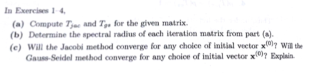 In Exercises 1-4, (a) Compute Tjac and Tg, for the | Chegg.com