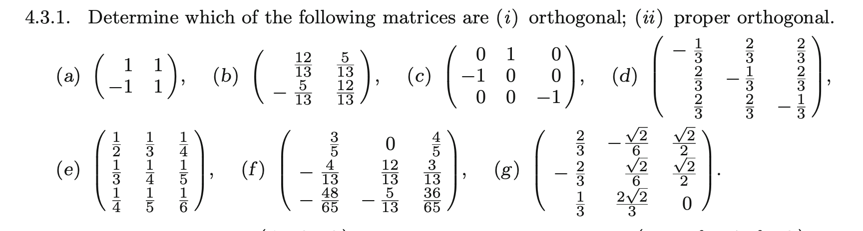 Solved 4.3.1. Determine which of the following matrices are | Chegg.com