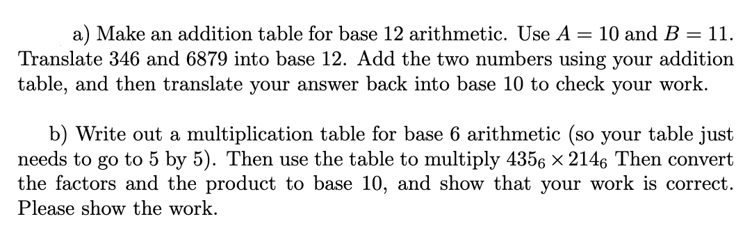 Solved a) Make an addition table for base 12 arithmetic. Use | Chegg.com