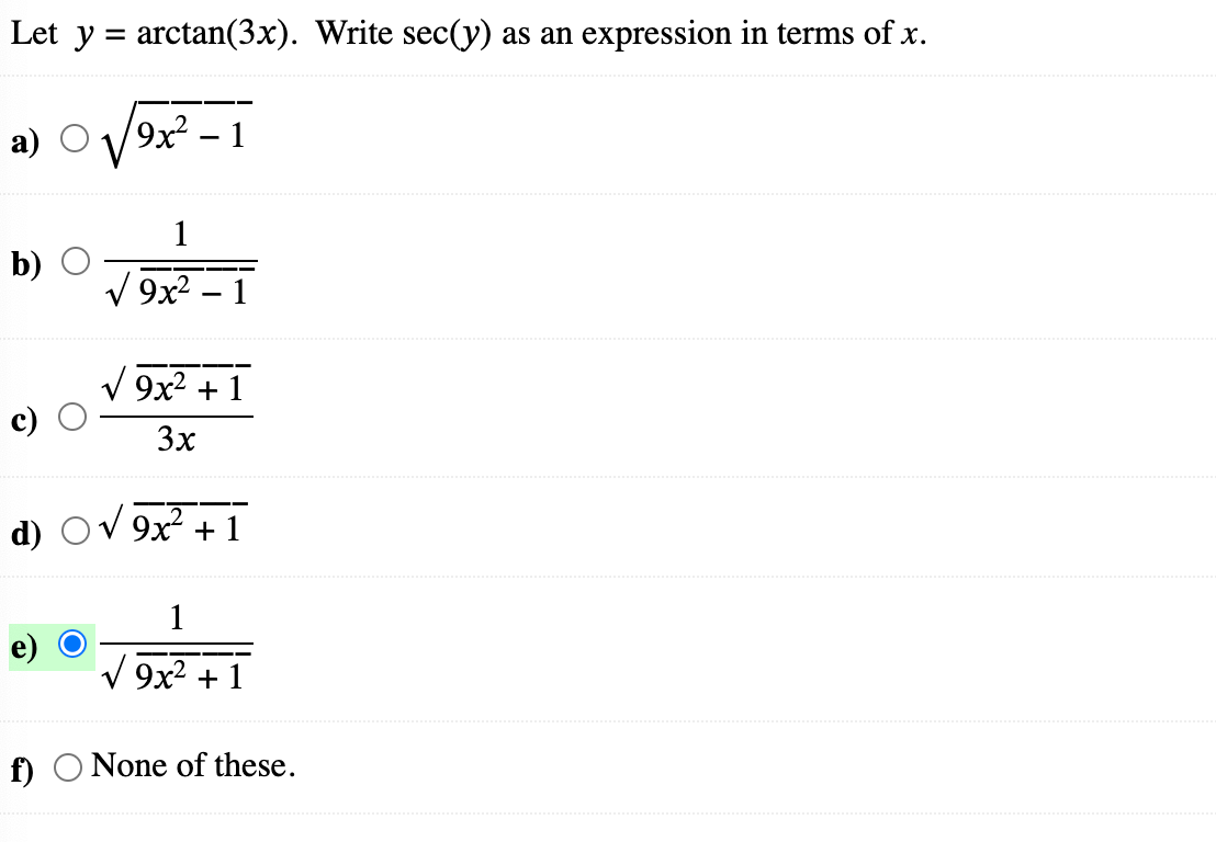 Solved Let 𝑦=arctan(3𝑥). Write sec(𝑦) as an expression | Chegg.com