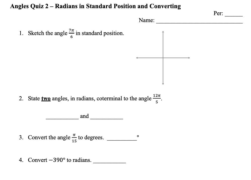 Solved Angles Quiz 2 - Radians in Standard Position and | Chegg.com