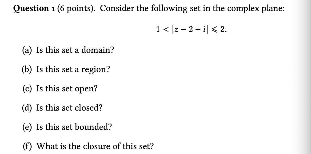 Solved Question 1 (6 points). Consider the following set in | Chegg.com Solved Question 1 (6 points). Consider the following set in | Chegg.com