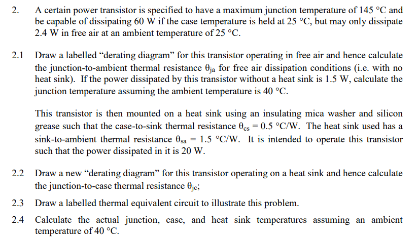 Solved 2. A certain power transistor is specified to have a | Chegg.com