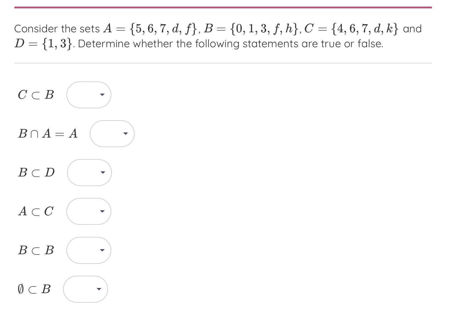 Solved Consider the sets \\( A=\\{5,6,7, d, f\\}, | Chegg.com