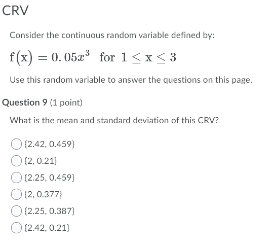 Solved CRV Consider the continuous random variable defined | Chegg.com