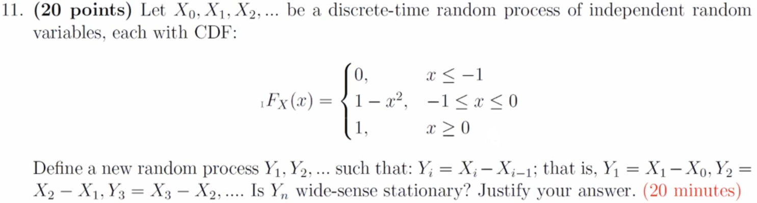 Solved 11. (20 points) Let X0, X1, X2, ... be a | Chegg.com