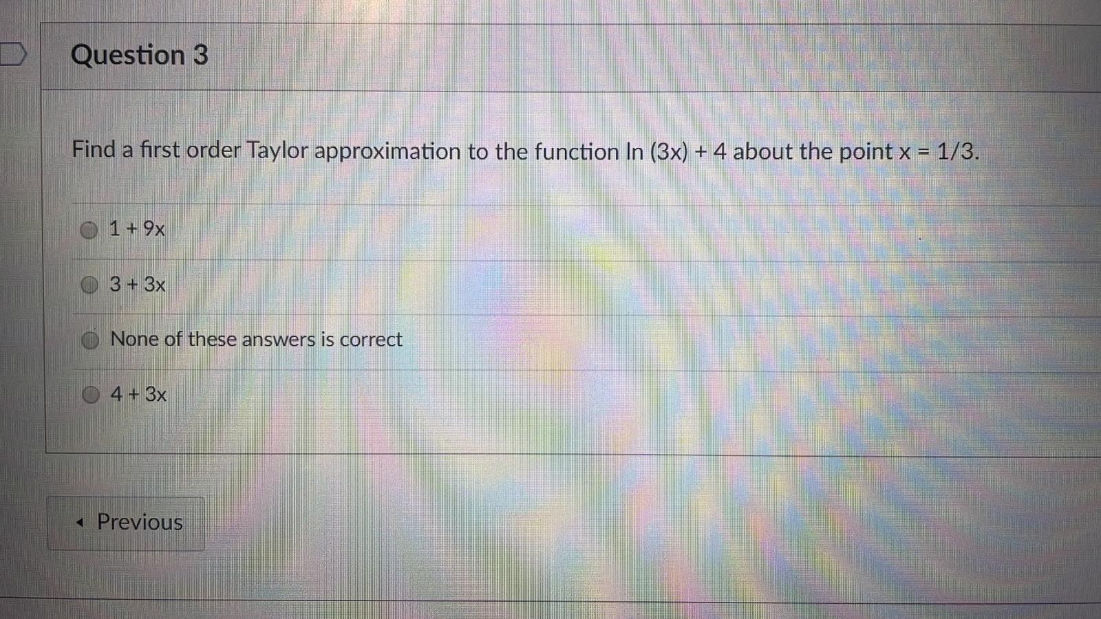 Solved Find a first order Taylor approximation to the | Chegg.com