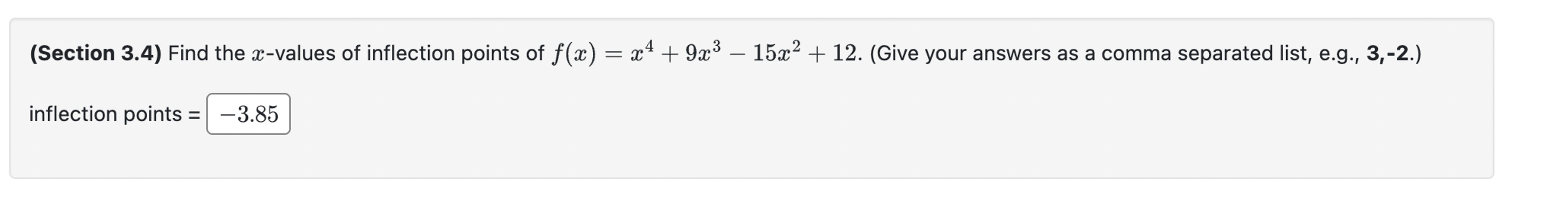 Solved (Section 3.4) ﻿Find the x-values of inflection points | Chegg.com