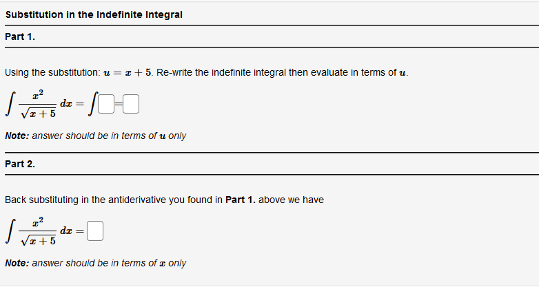 Solved Substitution in the Indefinite IntegralPart 1.Using | Chegg.com