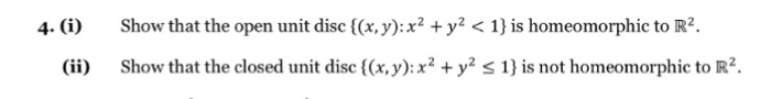 Solved Show that the open unit disc {(x, y): x^2 + y^2
