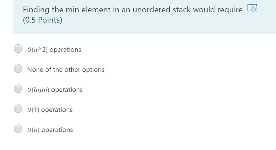 Solved Finding the min element in an unordered stack would | Chegg.com