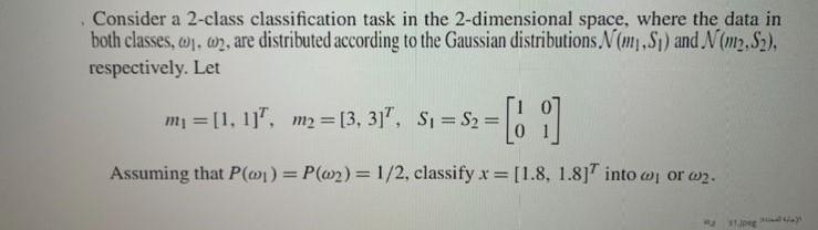 Consider a 2-class classification task in the | Chegg.com