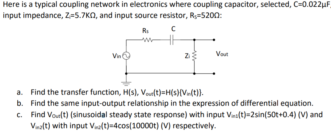 Solved Here is a typical coupling network in electronics | Chegg.com