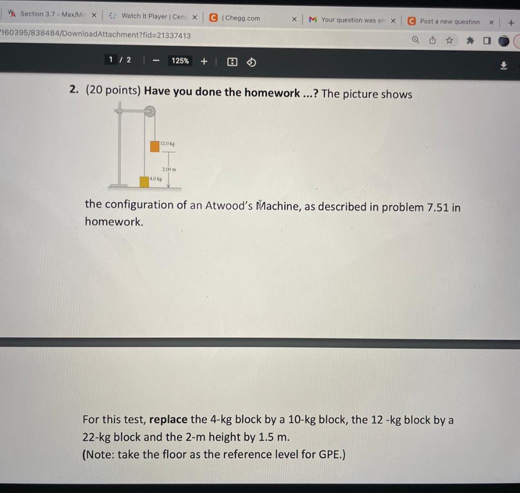 Solved The picture shows the configuration of an Atwood’s | Chegg.com
