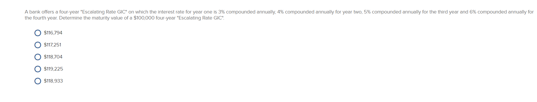 Solved A bank offers a four-year "Escalating Rate GIC" on | Chegg.com