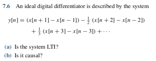 Solved 7.6 An ideal digital differentiator is described by | Chegg.com