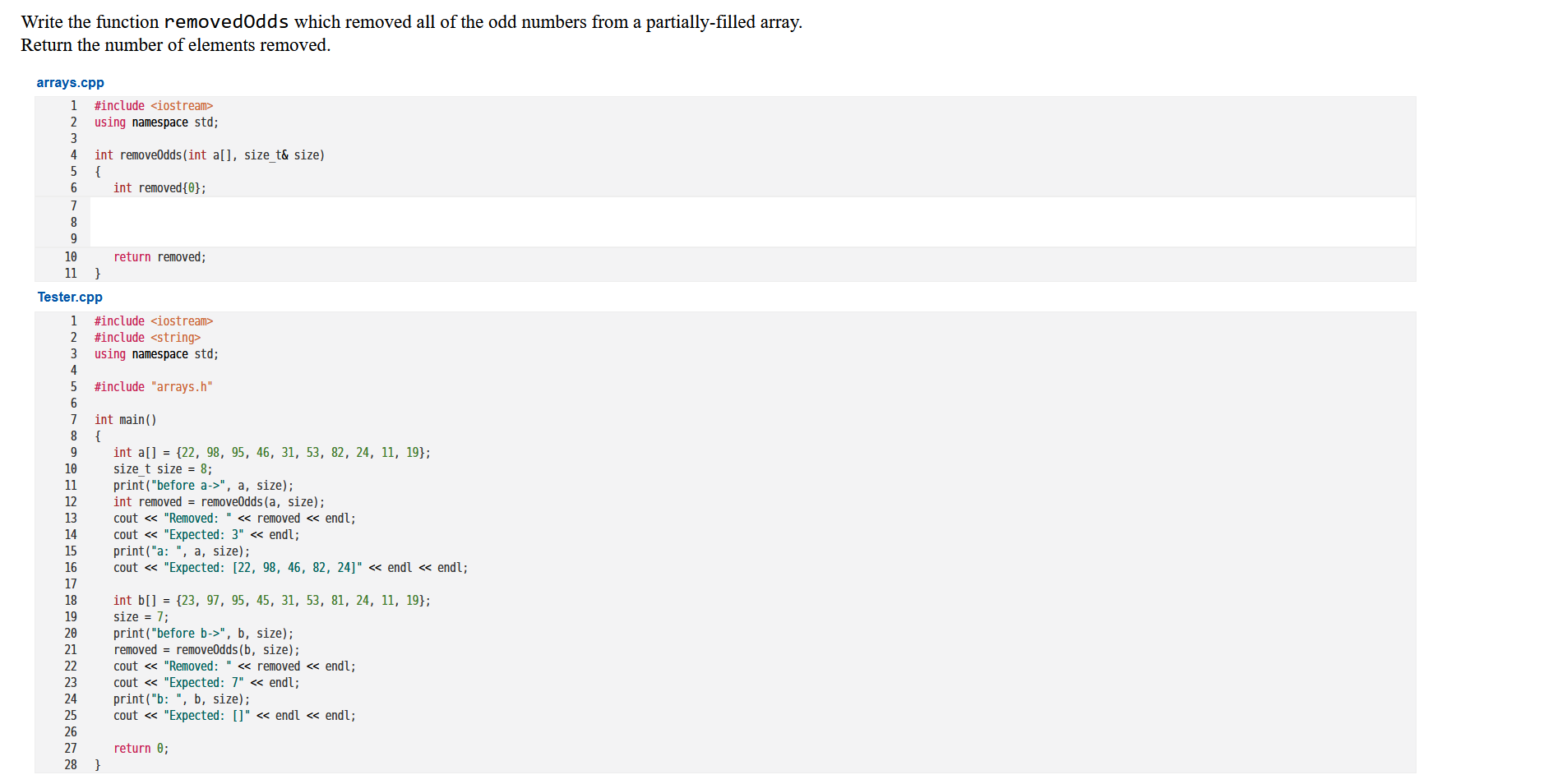 Solved Write the function removedodds which removed all of | Chegg.com