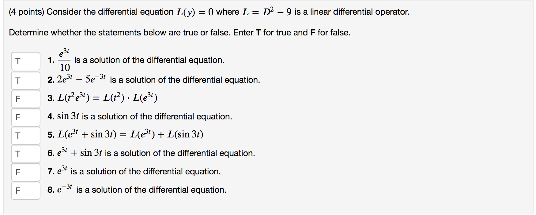 Solved (4 points) Consider the differential equation L(y) O | Chegg.com