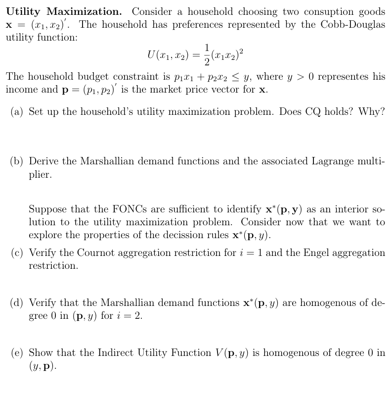 Solved Utility Maximization. Consider a household choosing | Chegg.com