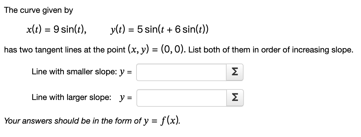 Solved The curve given by x(t)=9sin(t),y(t)=5sin(t+6sin(t)) | Chegg.com