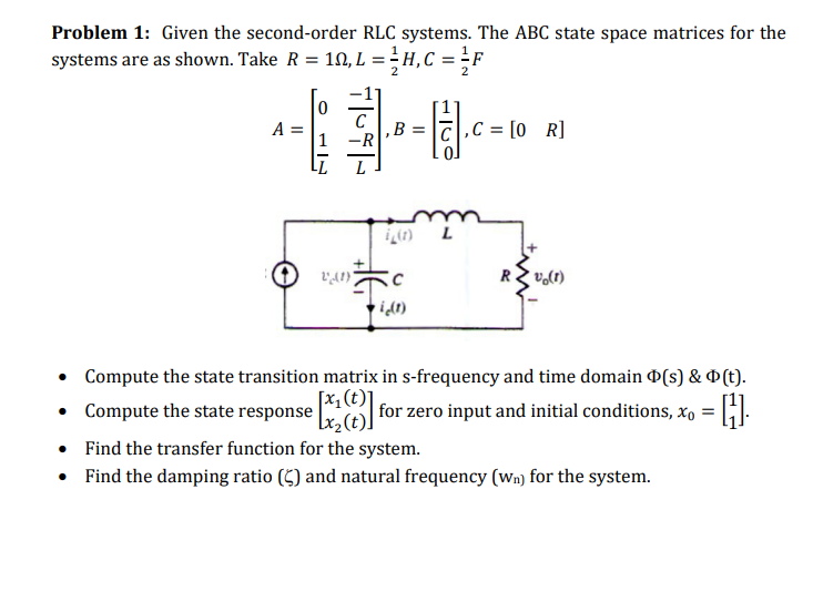Solved Problem 1: Given the second-order RLC systems. The | Chegg.com