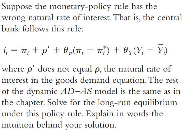 Solved Suppose the monetary-policy rule has the wrong | Chegg.com