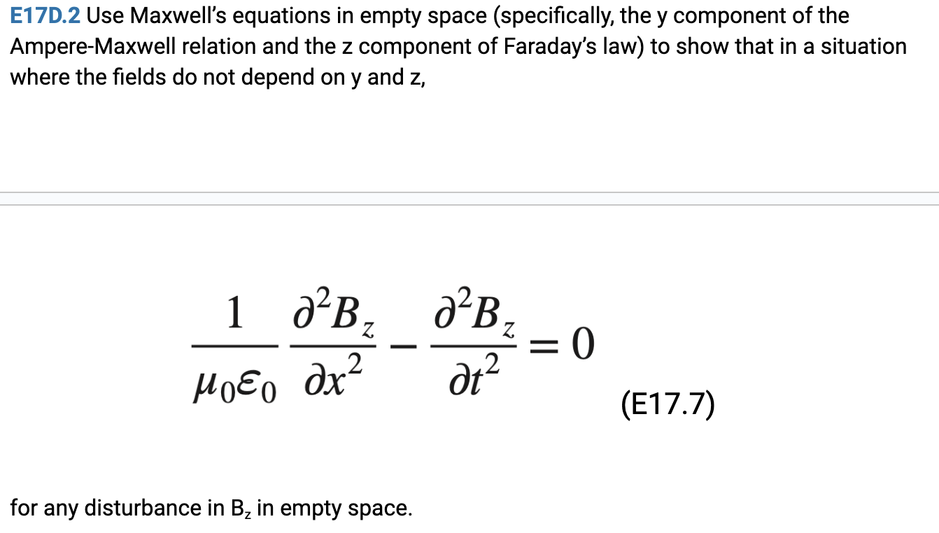 Solved E17D.2 Use Maxwell's equations in empty space | Chegg.com