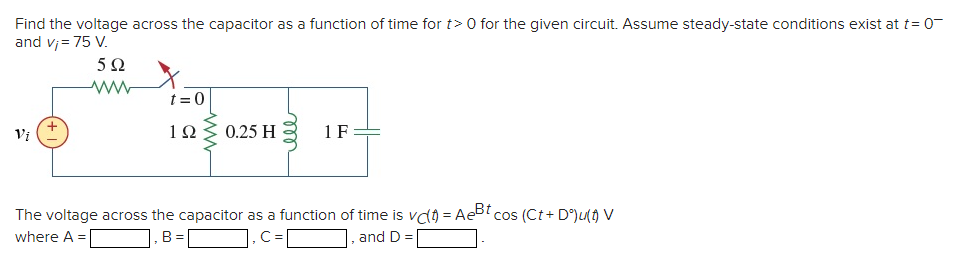 Find the voltage across the capacitor as a function | Chegg.com